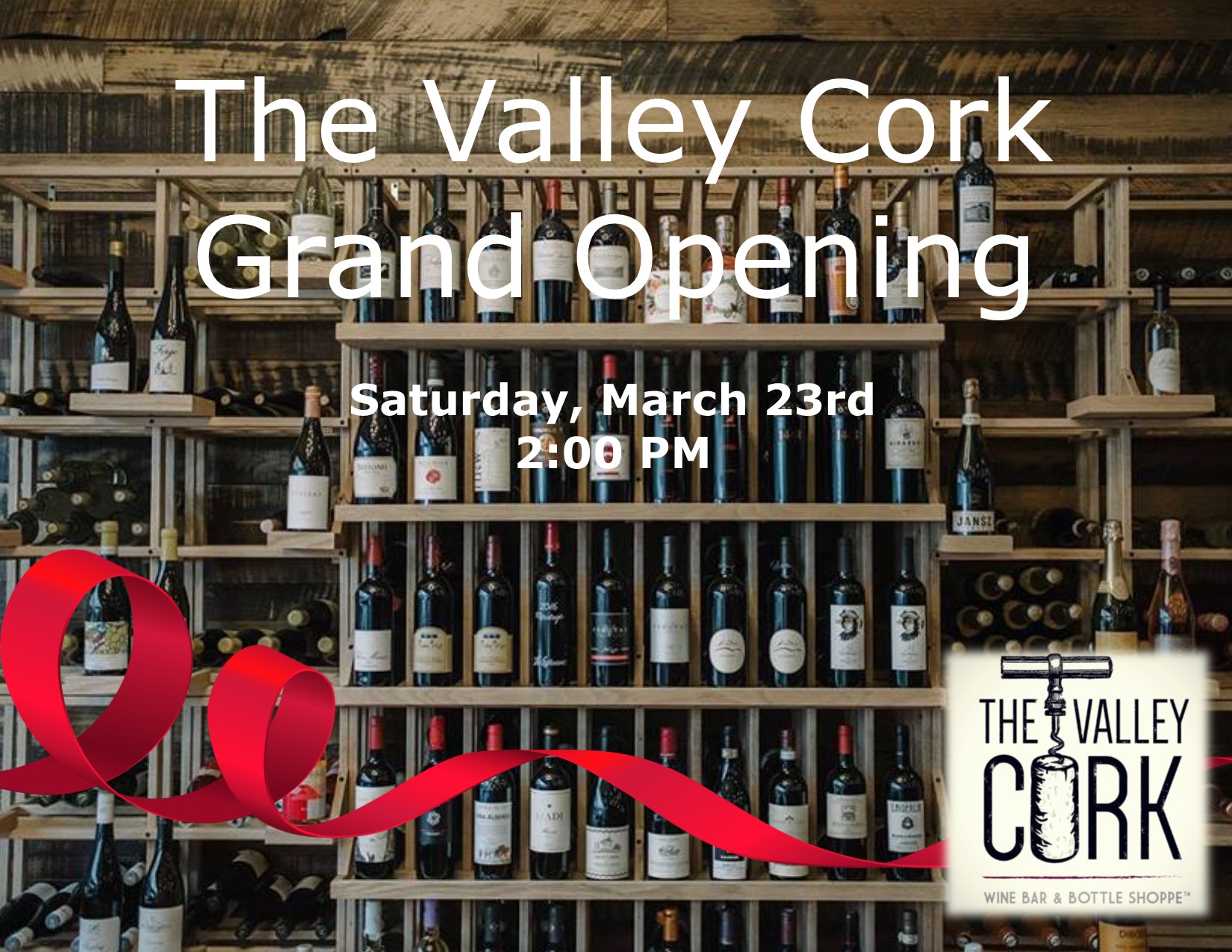 The Valley Cork's Grand Opening | Luray-Page Chamber of Commerce