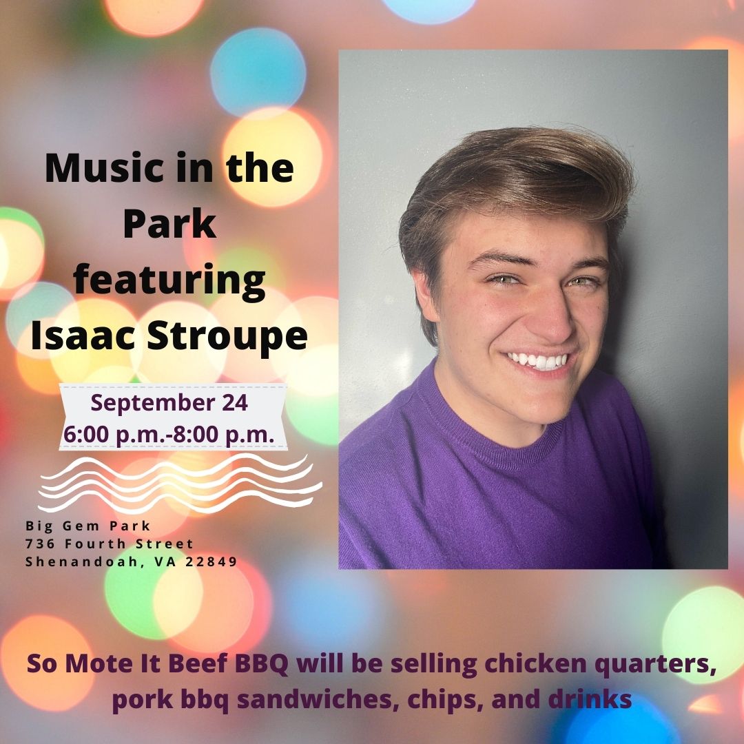 Shenandoah Music in the Park - Isaac Stroupe | Luray-Page Chamber of ...